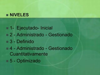 Modelo de madurez del CMMI para el desarrollo de software.ppt