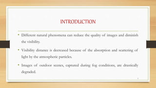Exponential contrast restoration in fog | PPT