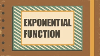 Exponential function | PPTX