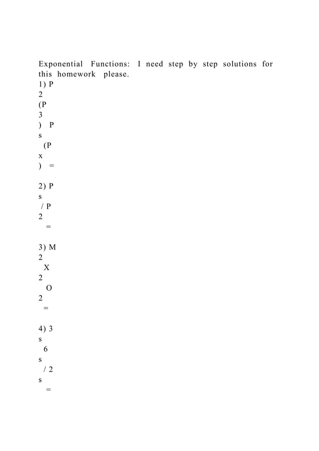 Exponential Functions I Need Step By Step Solutions For Docx
