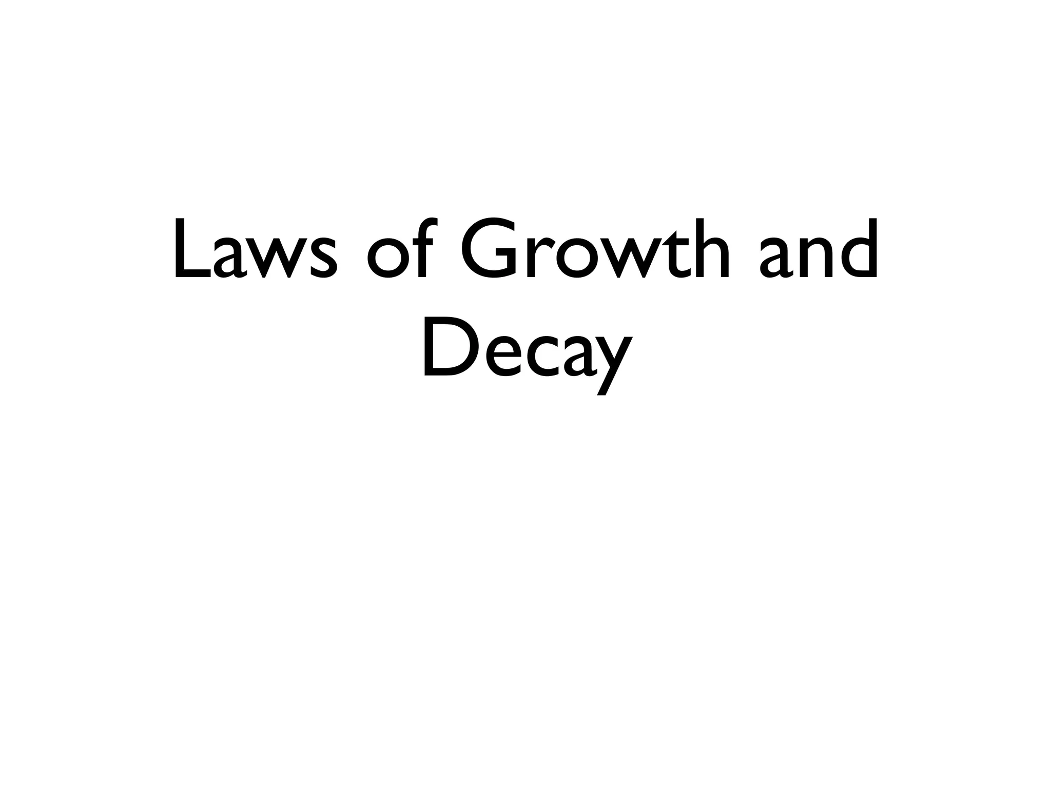 Exponential growth and decay | KEY