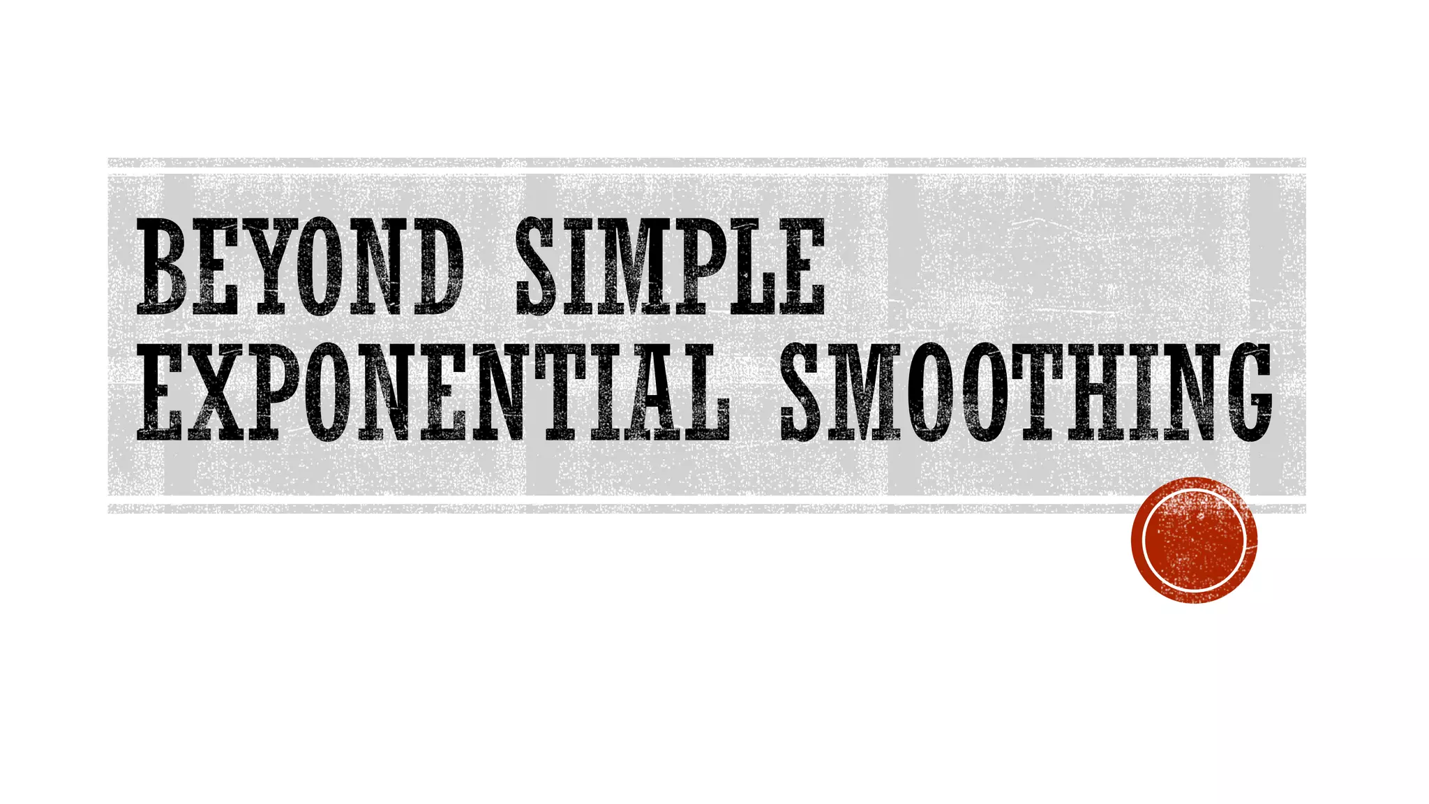 Exponential smoothing | PDF