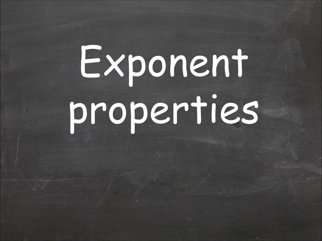 Exponent properties | PPT