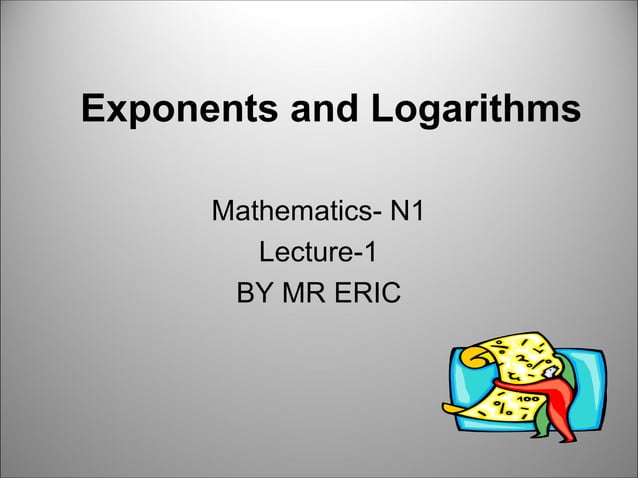 Exponents and logarithms | PPT