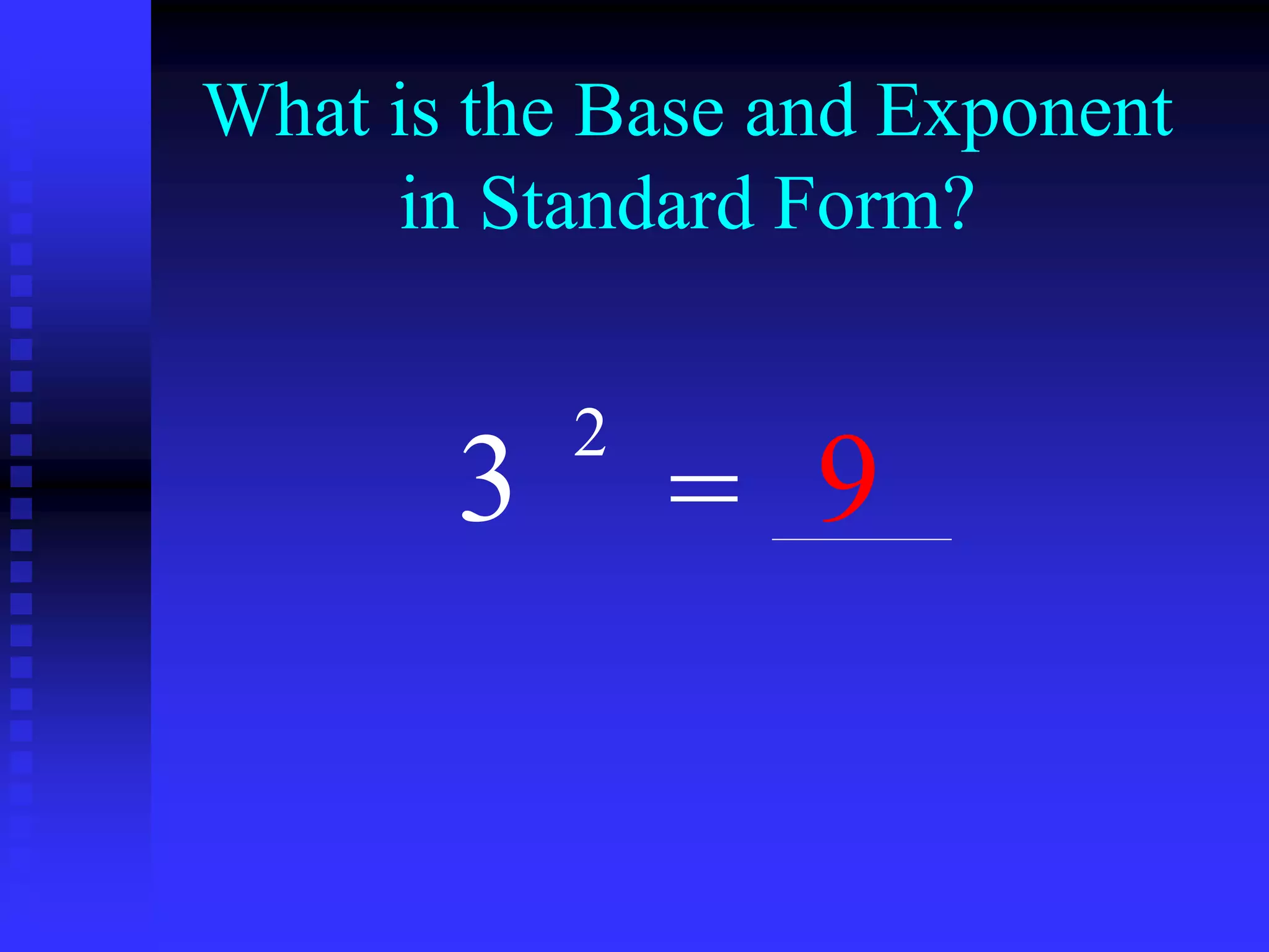 Exponents Intro with Practice.ppt