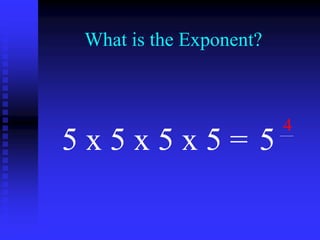 Exponents Intro with Practice.ppt