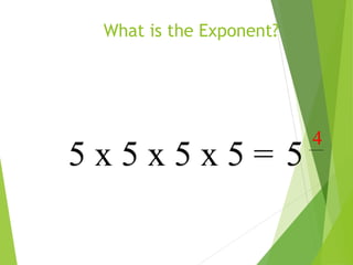 Exponents Intro with Practice.ppt