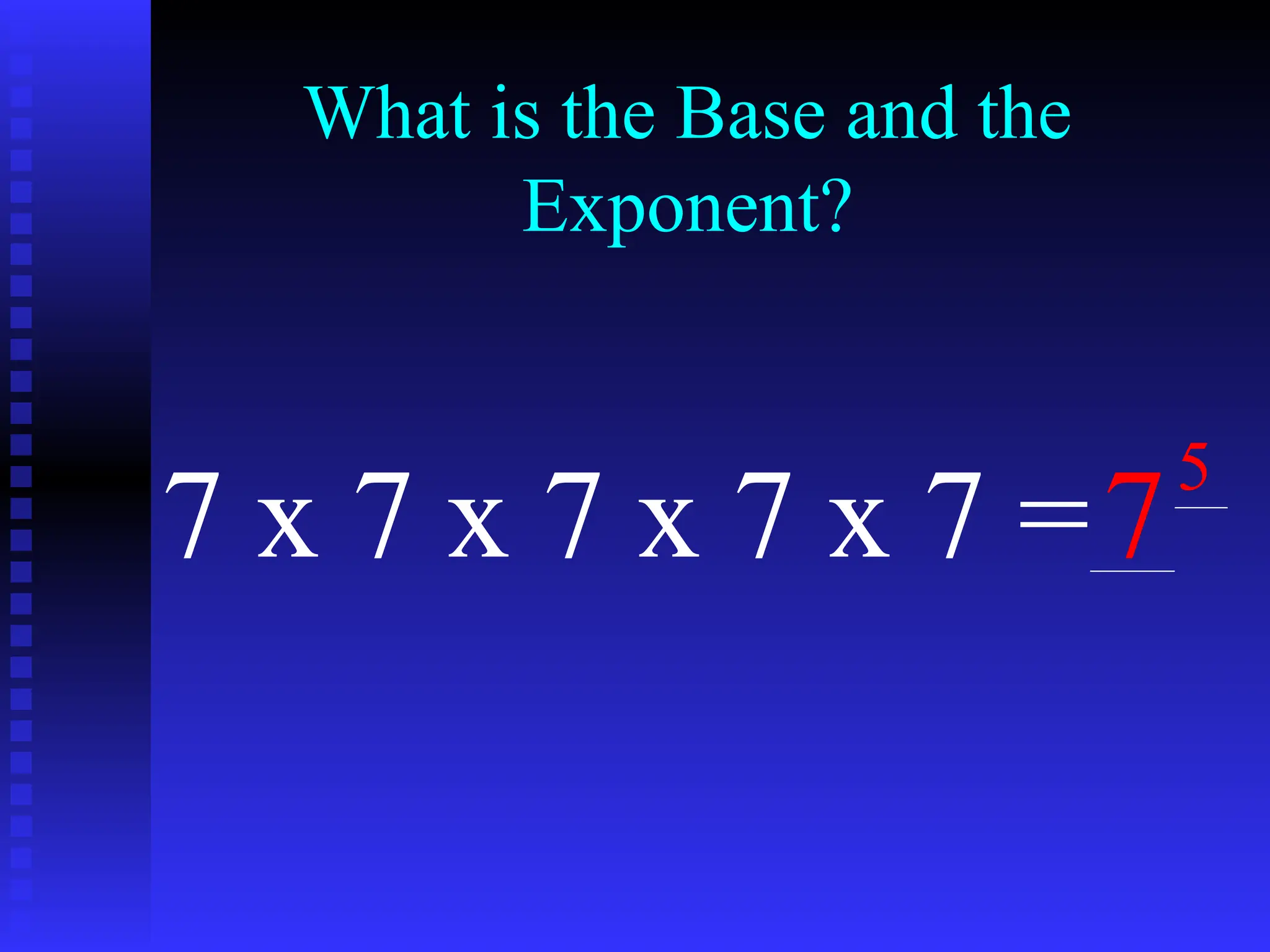 Exponents Intro with Practice math subject .ppt | Physics | Science