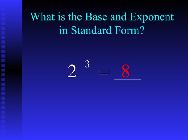 Exponents Intro with Practice math subject .ppt | Physics | Science
