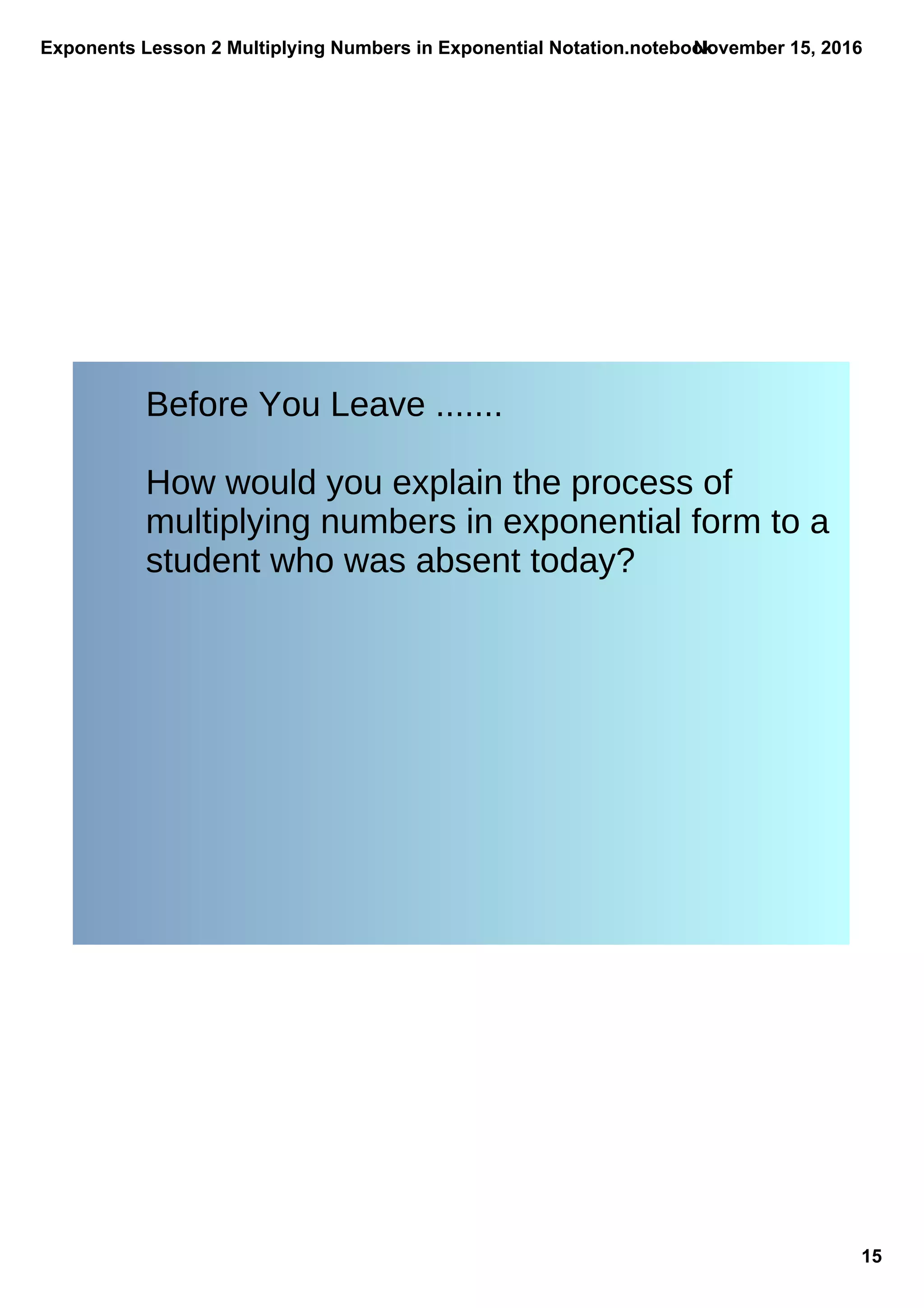 Exponents Lesson 2 Multiplying Numbers In Exponential Notation Pdf