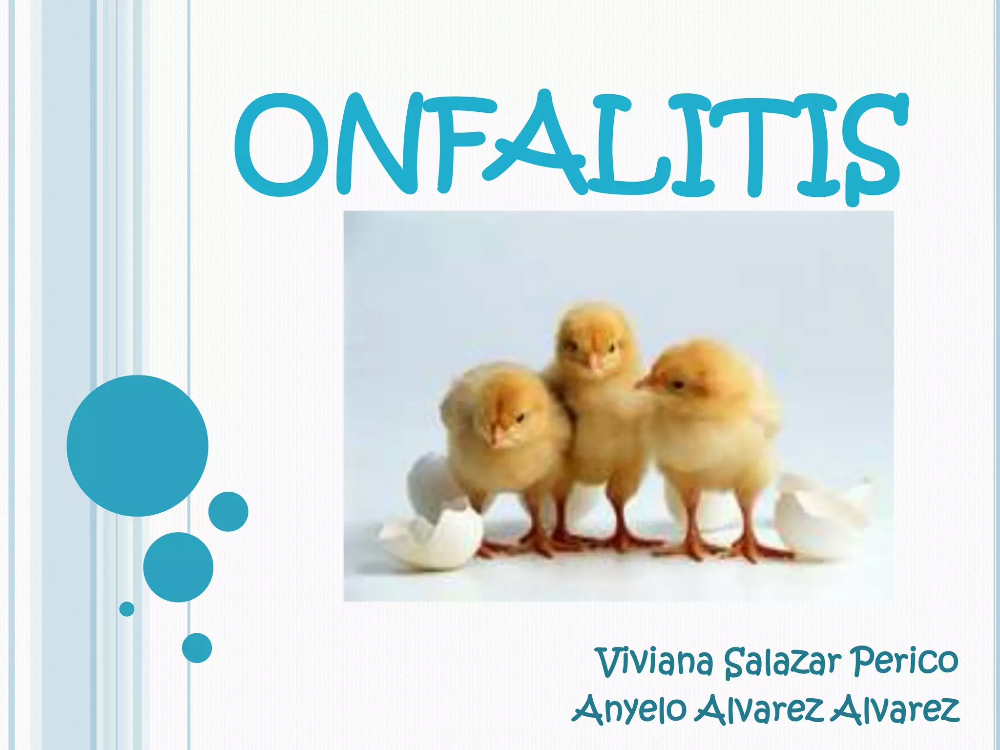 Onfalitis aviar | PPTX