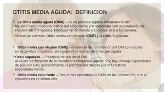 EXPO OTITIS MEDIA AGUDA Y CRONICA.pptx