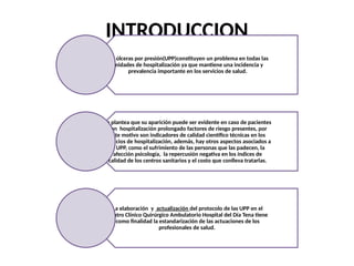 EXPO PROTOCOLO PREVENCION ULCERAS DE PRESION..pptx