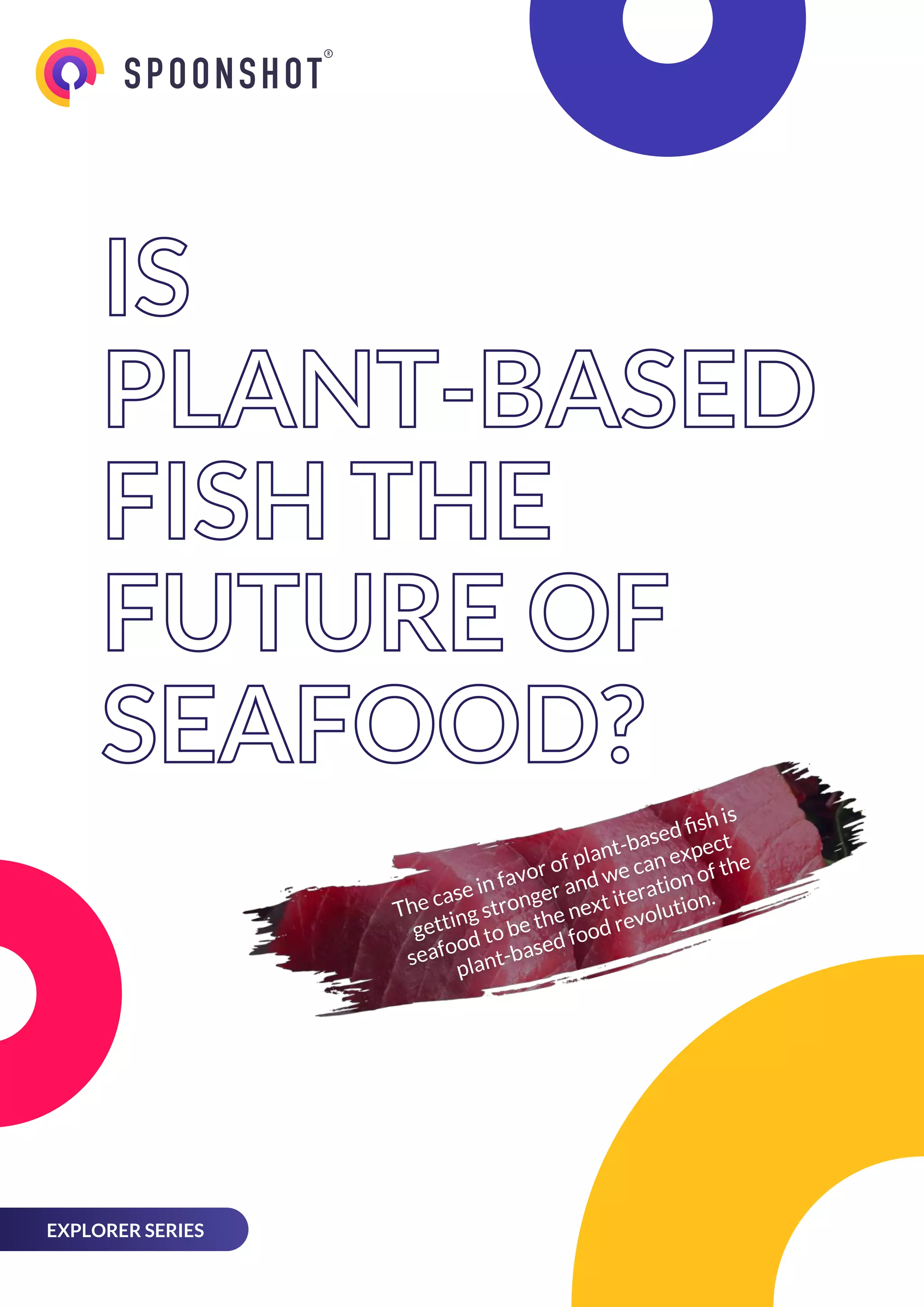 Is plant-based fish the future of seafood? | PDF