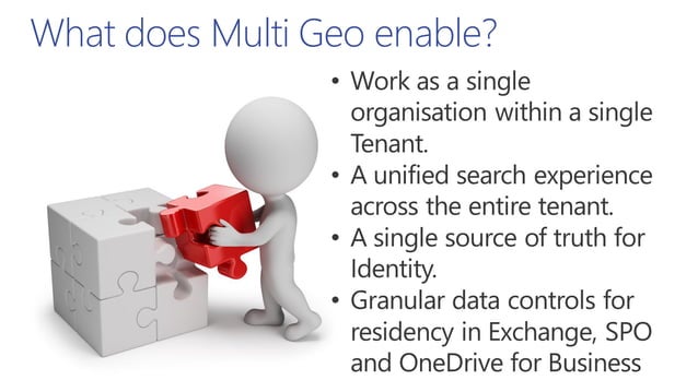 O365Con19 - Exposing Multi-Geo Capabilities in Office 365 - Paul Hunt | PDF