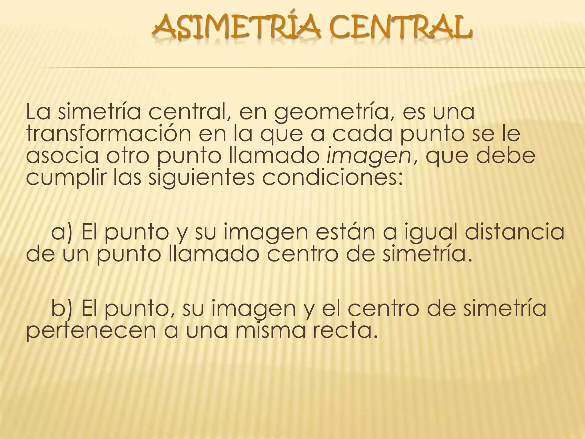 simetria axial central rotacion y traslacion | PPTX