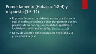 El libro de Habacuc, una mirada general del libro | PPTX