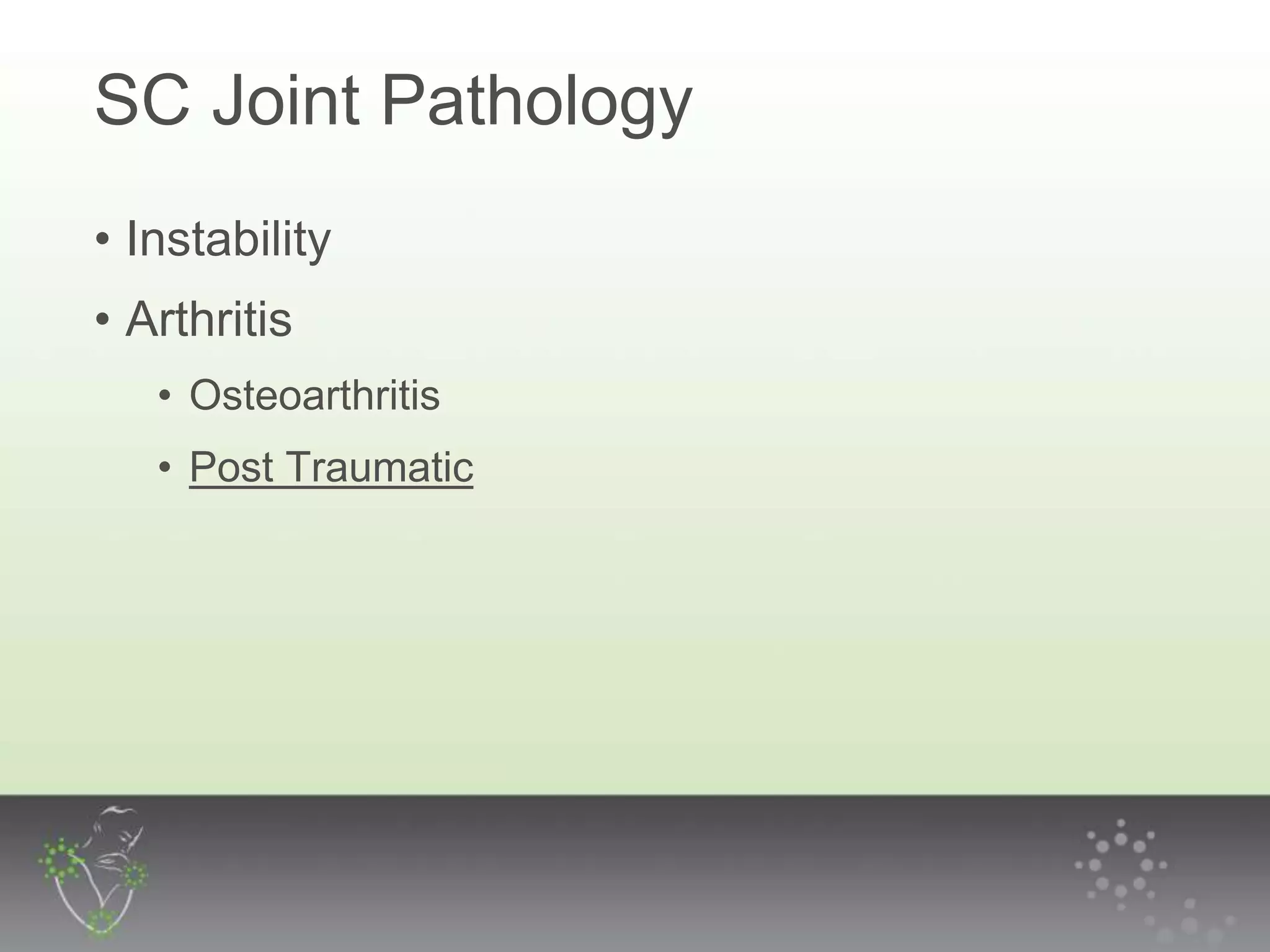 The Sternoclavicular Joint | PPTX