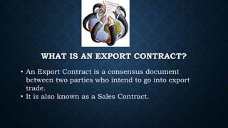 Export-Contract-Presentation.pdfbNNnannsnansnsm | PPT