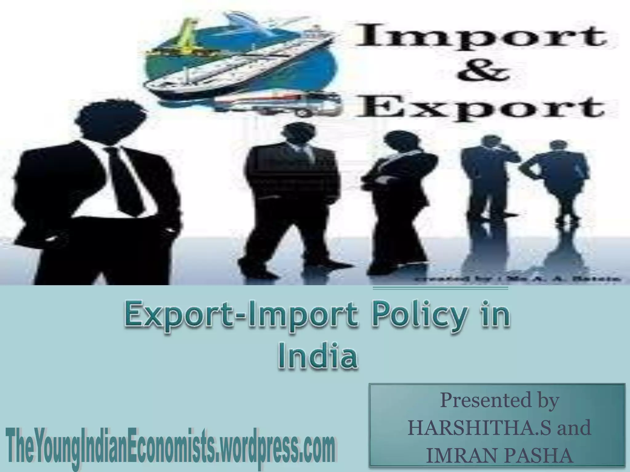 Export Import policy | PPTX