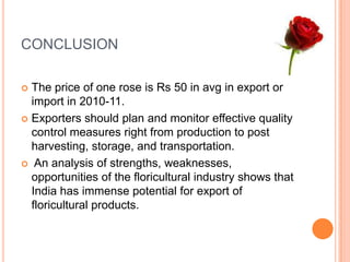 Export and import of roses from india | PPTX