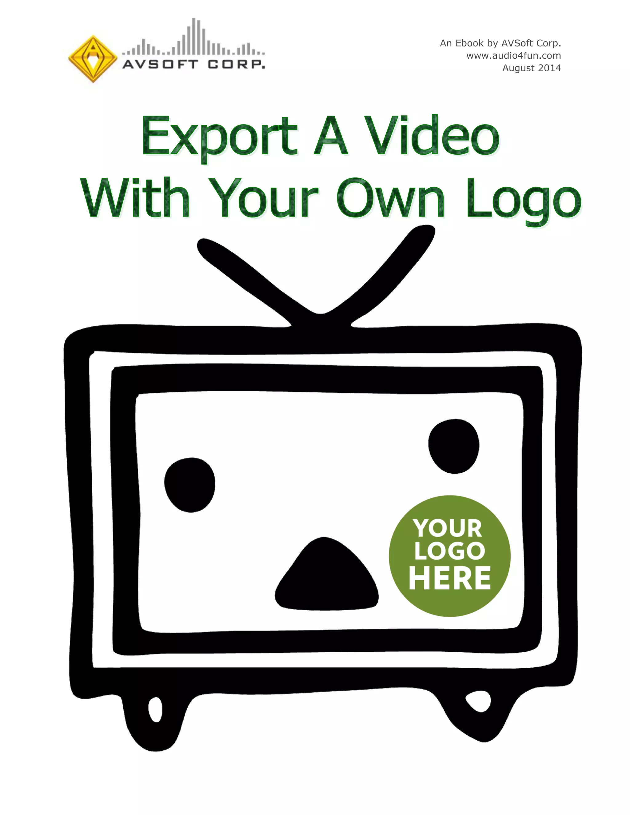 Export a Video With Your Own Logo | PDF