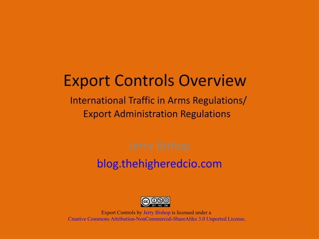Export Control Overview | PPT | Logistics | Business