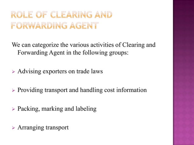 role of clearing and forwarding agent- export import documentation ...