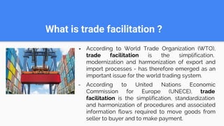 Trade facilitation - Import &Export | PDF