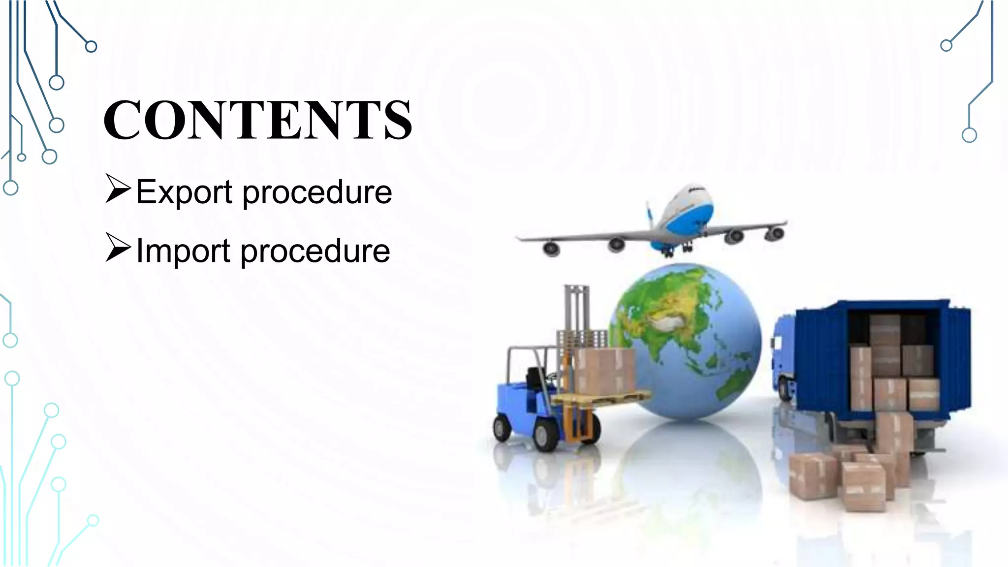 Export import procedures | PPTX