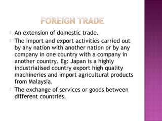 Basic Concept of Foreign Trade | PPT