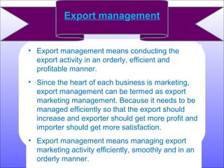 Export management ppt | PPS