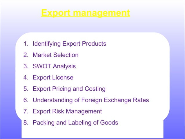 Export management ppt | PPS | Business Banking & Finance | Business