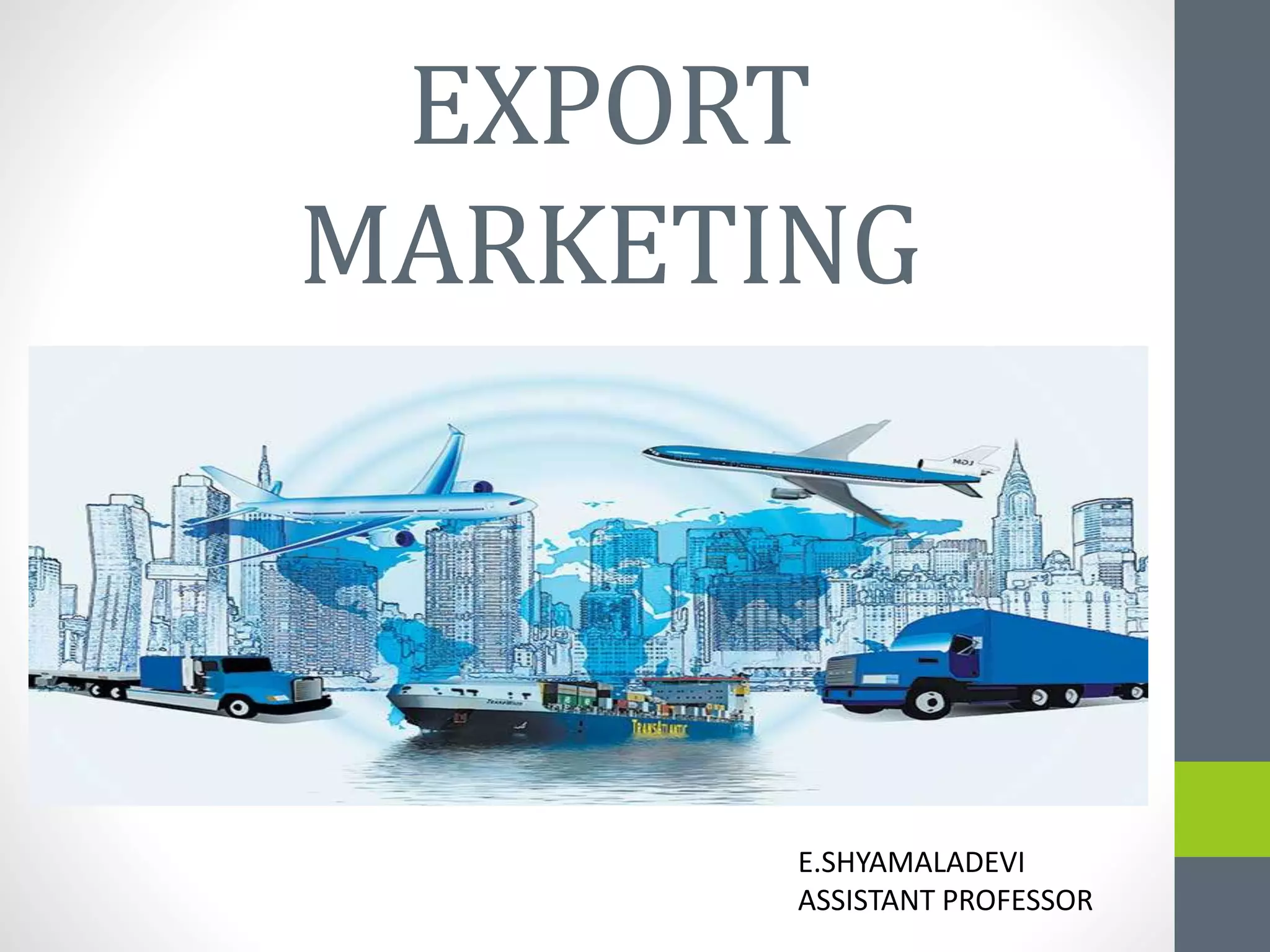 EXPORT MARKETING .pptx