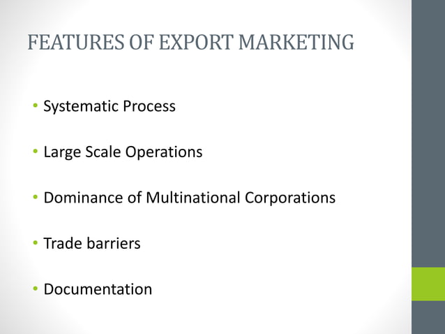 EXPORT MARKETING .pptx | Large Business | Business