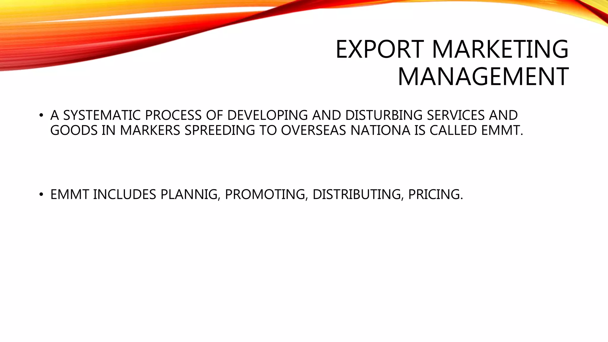 Export marketing management | PPTX