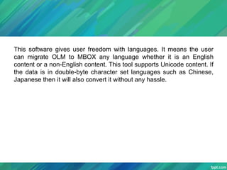 Export OLM to MBOX Manually | PPT