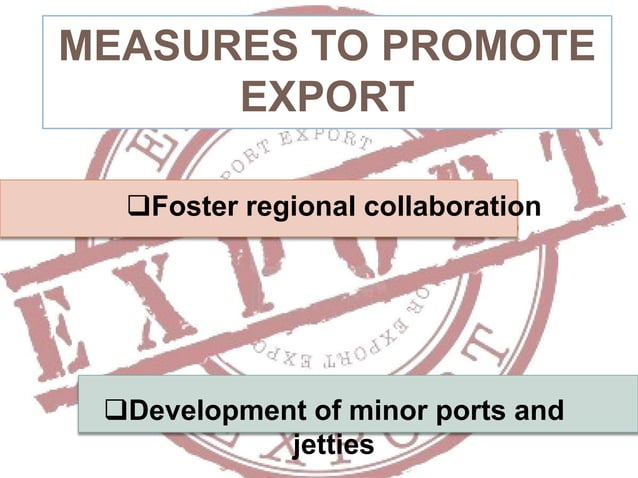 Export promo measures and schemes | PPTX