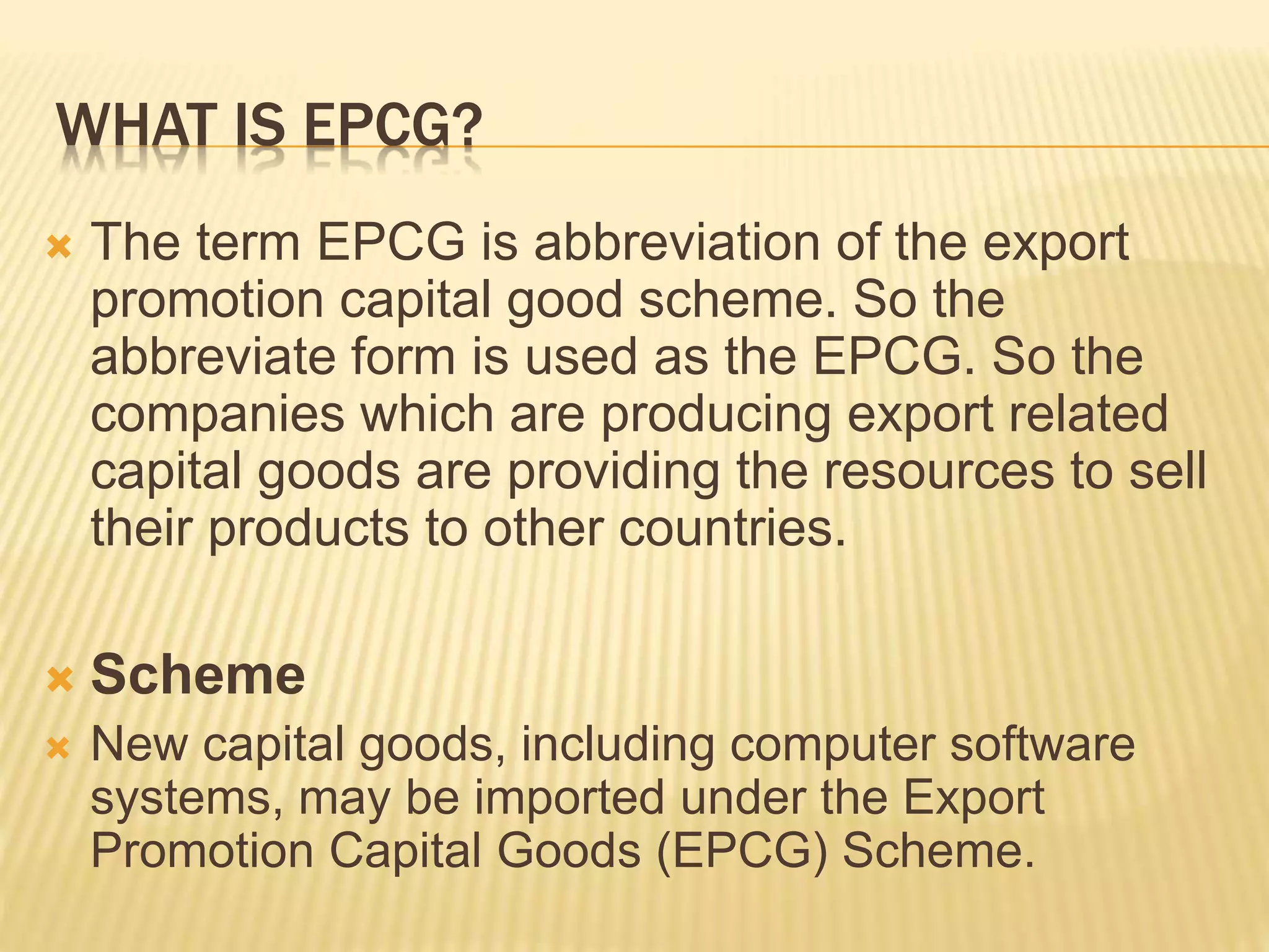 Export promotion capital goods scheme | PPTX