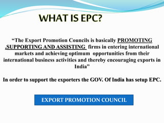 Export promotion council | PPTX