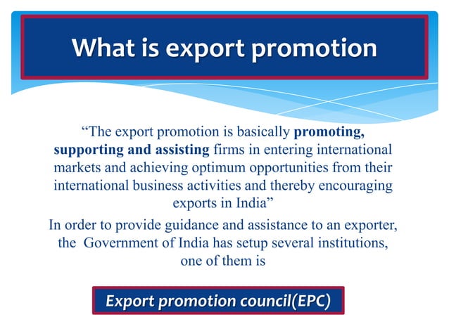 Export promotion council of india | PPTX | Business | Business and Finance