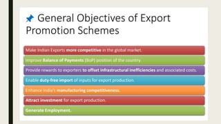 Export promotion schemes | PPT