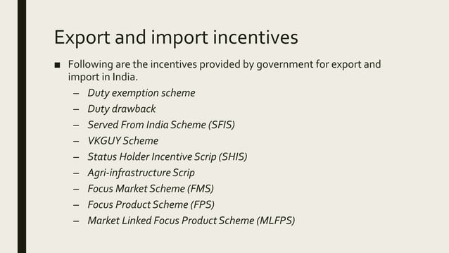 Export promotion schemes | PPT