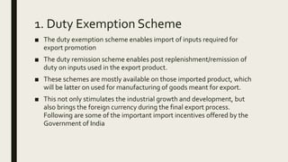 Export promotion schemes | PPT