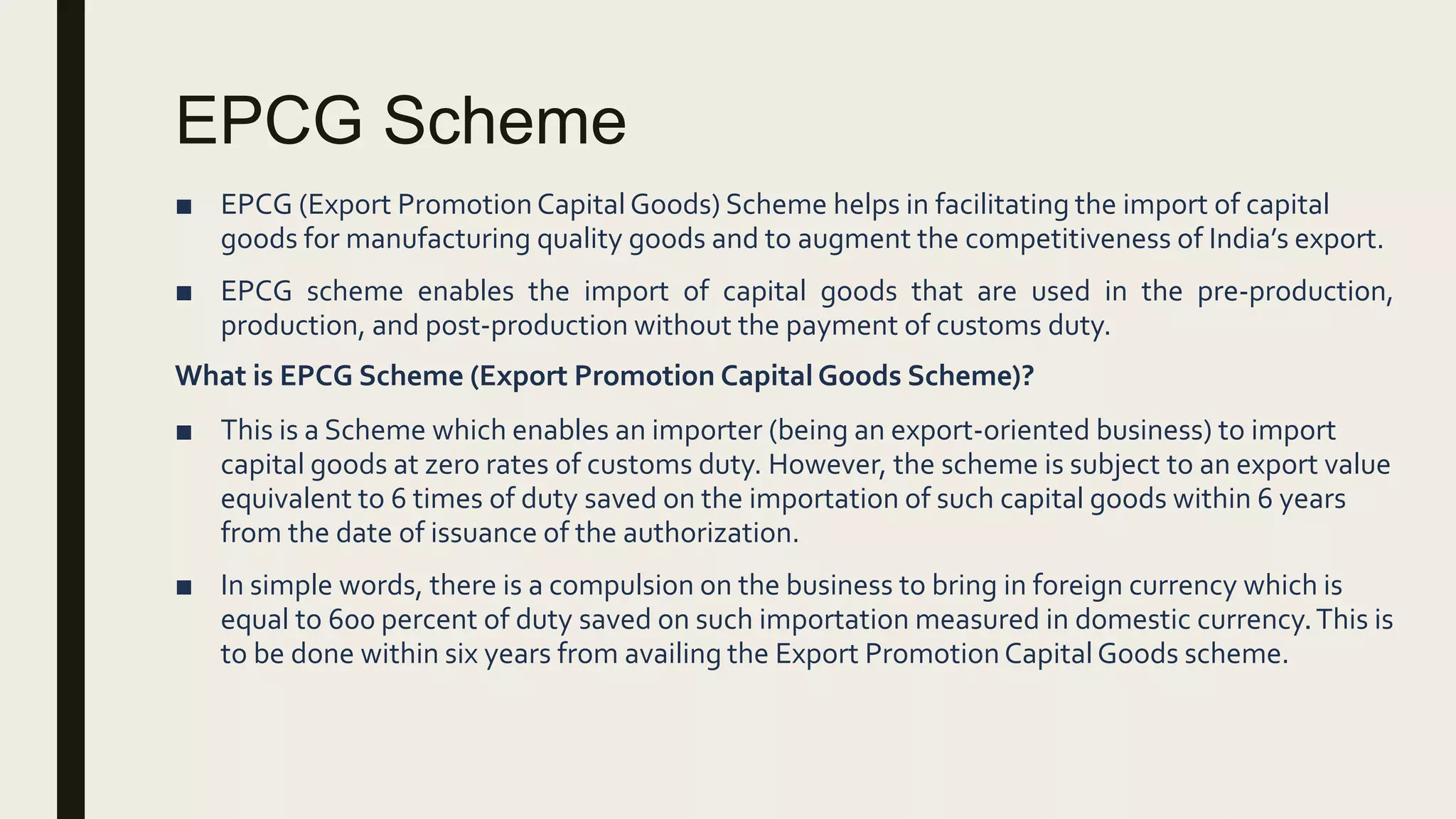 Export promotion schemes EPCG, FTZ. STPs | PPTX