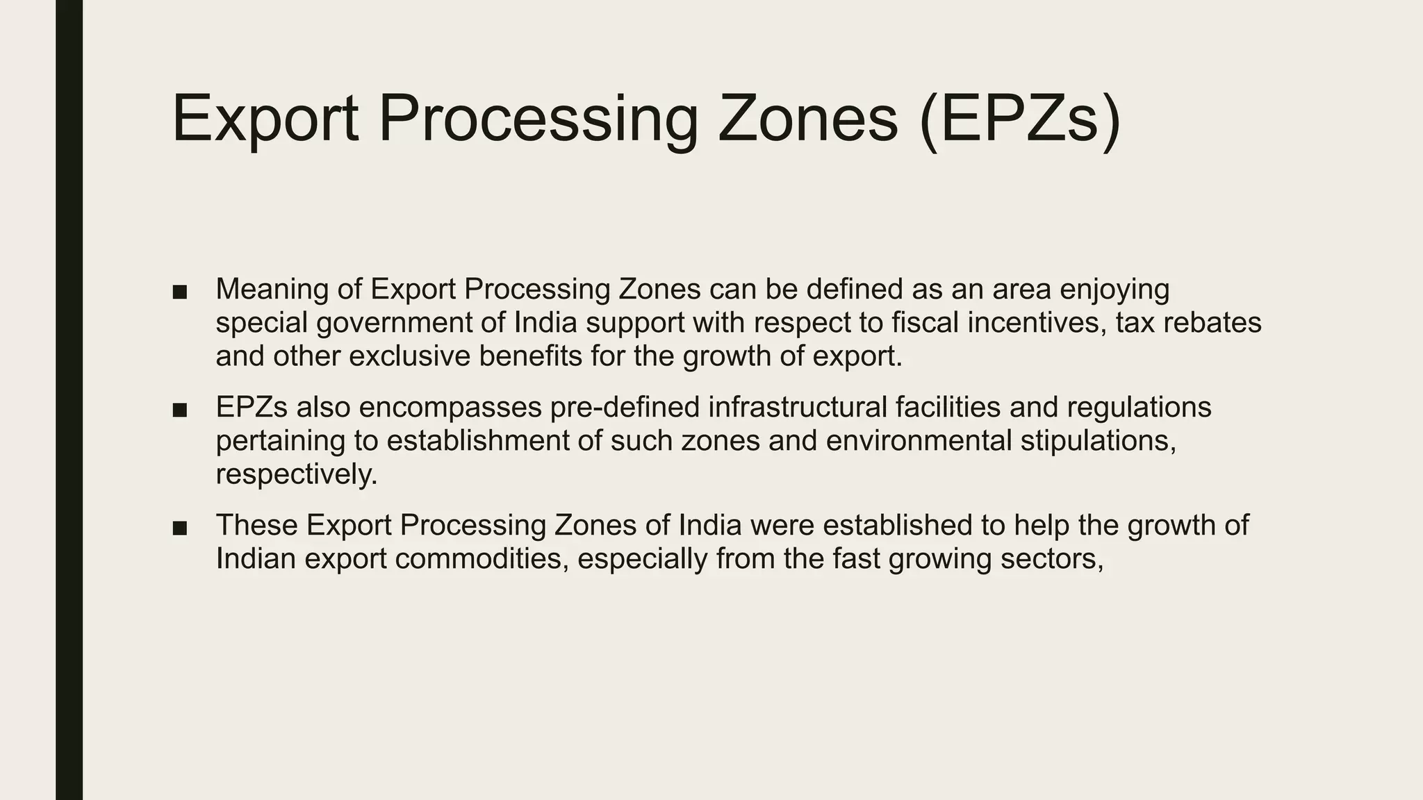 Export promotion schemes EPCG, FTZ. STPs | PPTX