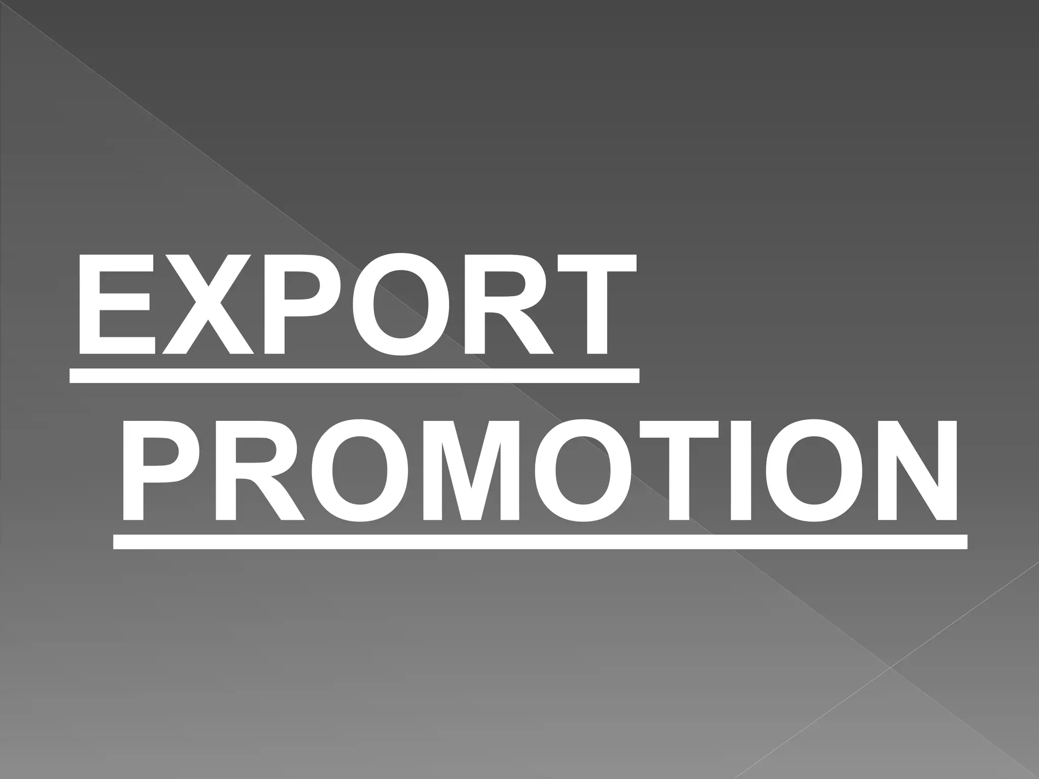 Export promotion vs import substitution | PPTX