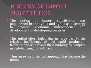 Export promotion vs import substitution | PPTX