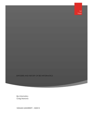 EXPOSERS AND HISTORY OF BIO INFORMATICS | DOCX