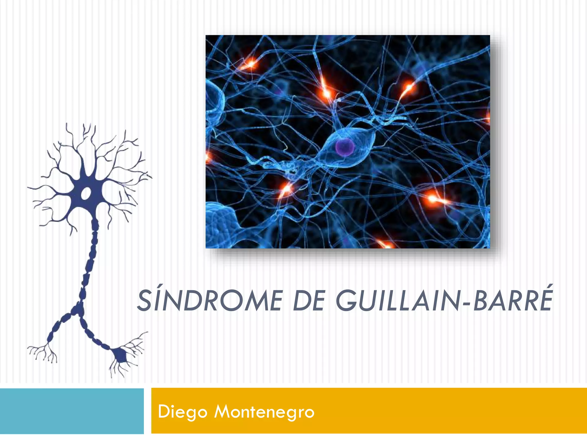 SÍNDROME DE GUILLAIN - BARRÉ | PDF